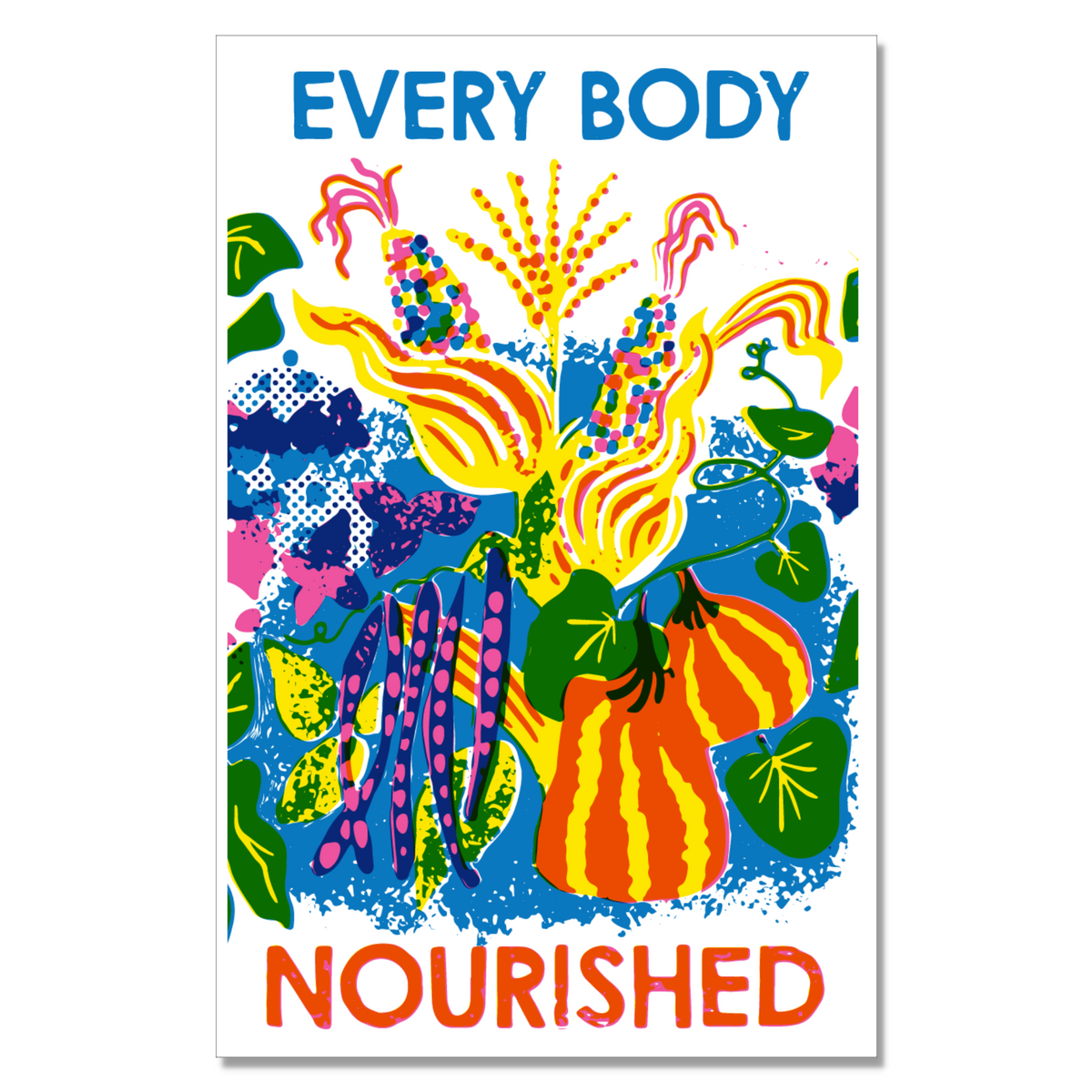Every Body Nourished Risograph Social Change Poster – Heartell Press